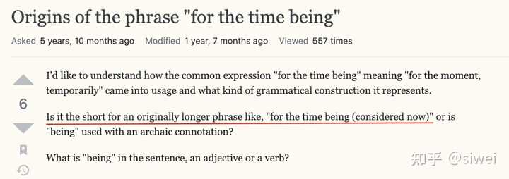 for the time being是什么语法结构？ - 知乎