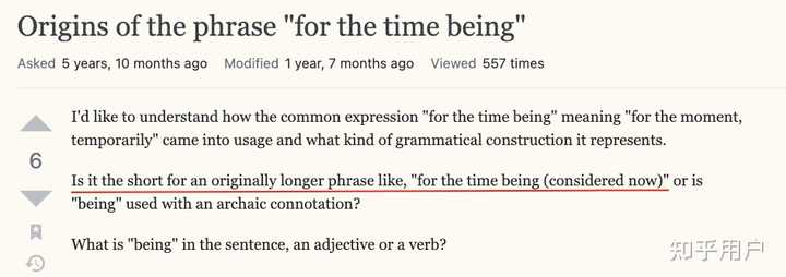 for the time being是什么语法结构？ - 知乎