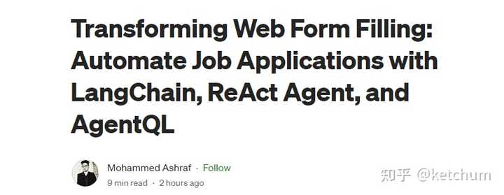 LangChain、ReAct Agent和AgentQL如何协作实现自动化填写工作申请表？ - 知乎