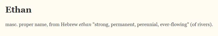 Ethan这个英文名有什么含义？ - 知乎