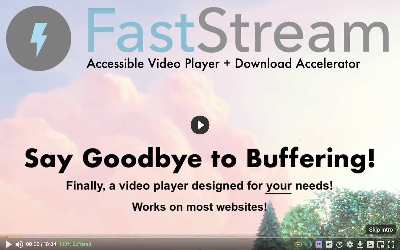 FastStream：视频总是卡顿？这个浏览器扩展可以帮你视频无缓冲播放，自动预下载、快速并行下载、可定制字幕和音频设置