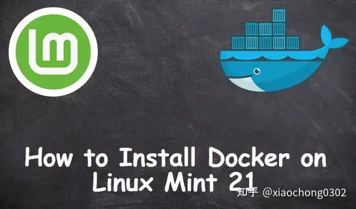 如何在Linux Mint 21系统上安装Docker? - 知乎