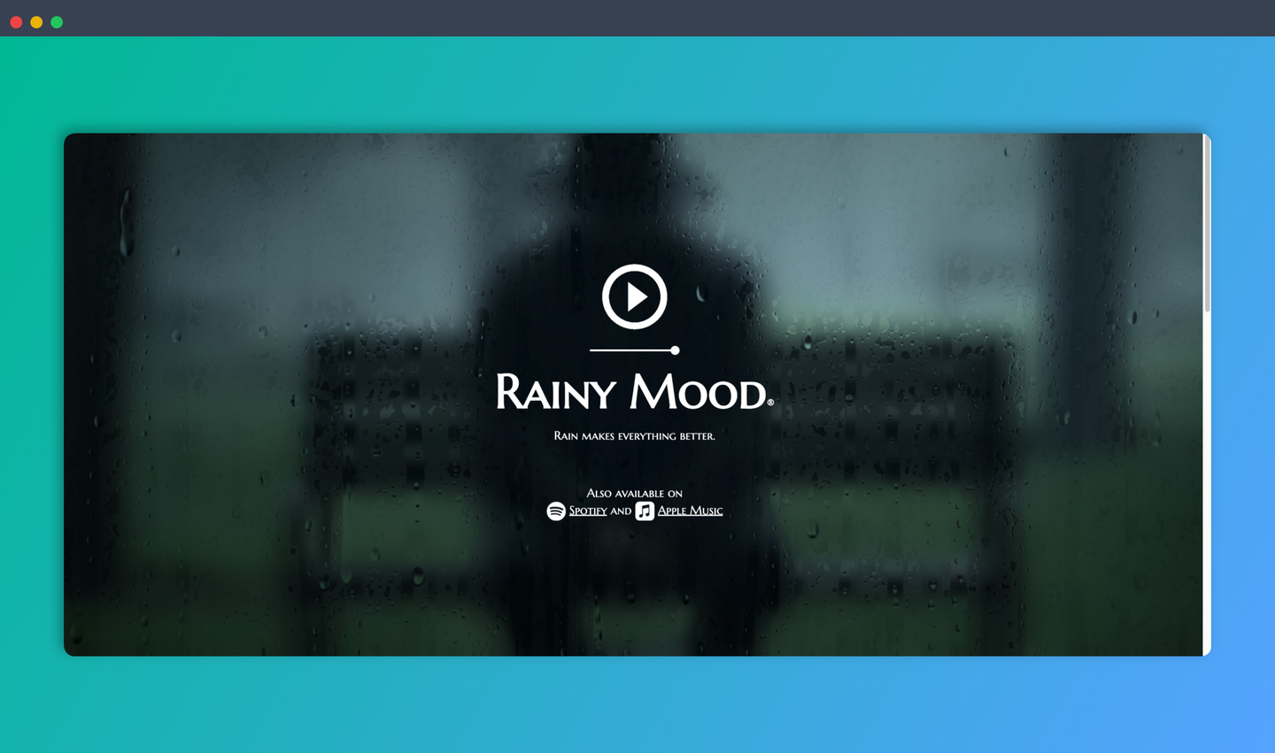 Rainy Mood：超治愈的在线雨声网站，纯粹的雨声，高品质音效，帮你放松身心，提高专注力，改善睡眠