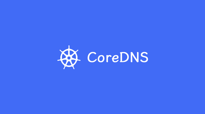 第三部分：DNS 组件 CoreDNS 介绍 - 知乎
