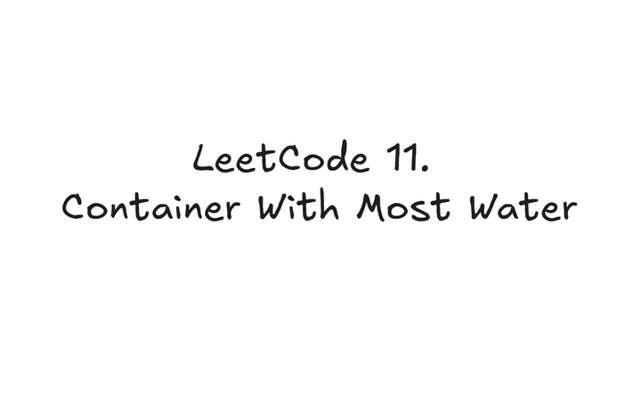 lc 11. Container With Most Water - 知乎