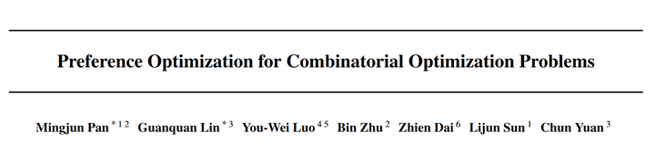【深度论文解读】Preference Optimization for Combinatorial Optimization Problems（13 May 2025） - 知乎