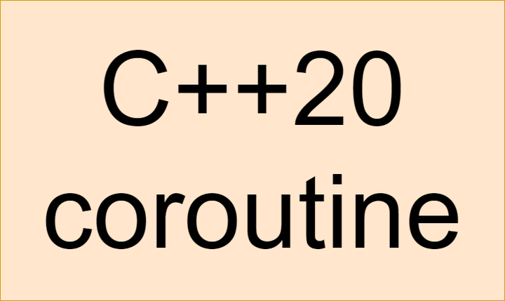 c++20 协程(coroutine) - 知乎