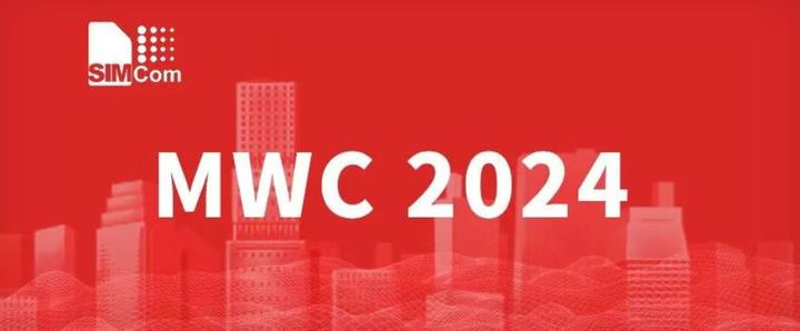 智慧连接创新无界，芯讯通重磅新品亮相MWC2024 - 知乎
