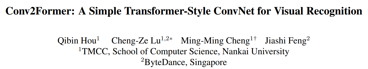 【ARXIV2211】Conv2Former: A Simple Transformer-Style ConvNet for Visual Recognition - 知乎