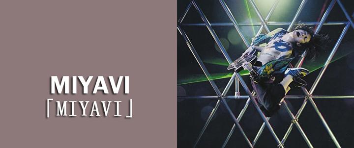 MIYAVI - 《MIYAVI》 - 知乎
