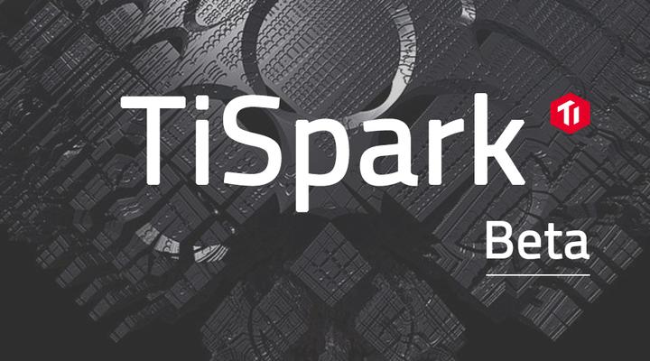 TiSpark (Beta) 用户指南 - 知乎