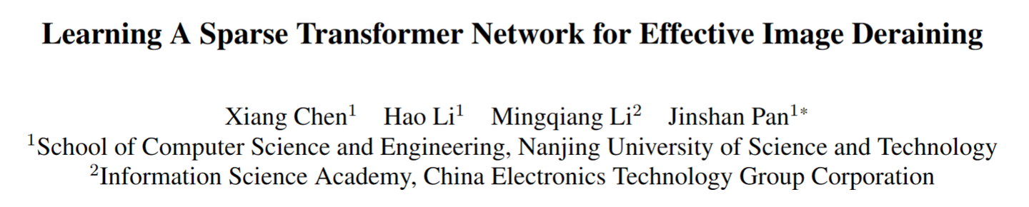 【CVPR2023】Learning A Sparse Transformer Network for Effective Image Deraining - 知乎