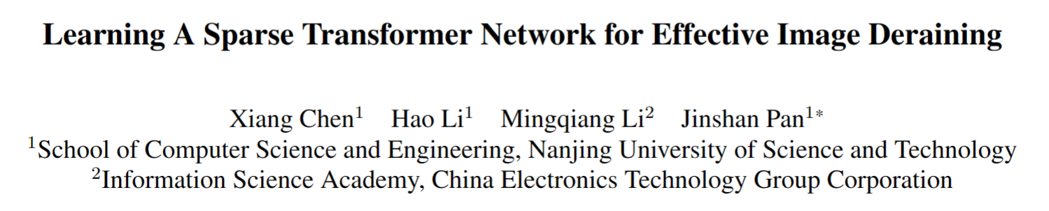 【CVPR2023】Learning A Sparse Transformer Network for Effective Image Deraining - 知乎