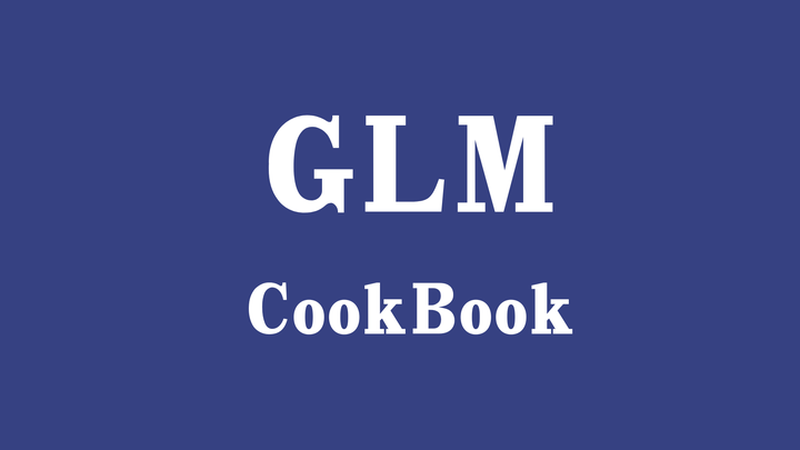 GLM-CookBook：GLM 大模型入门指南 - 知乎