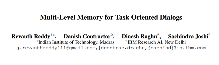 《Multi-Level Memory for Task Oriented Dialogs》阅读笔记 - 知乎