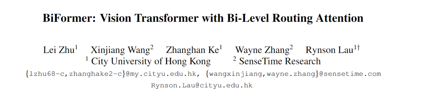 BiFormer：Vision Transformer with Bi-Level Routing Attention - 知乎
