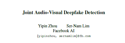 论文解读《Joint Audio-Visual Deepfake Detection》 - 知乎