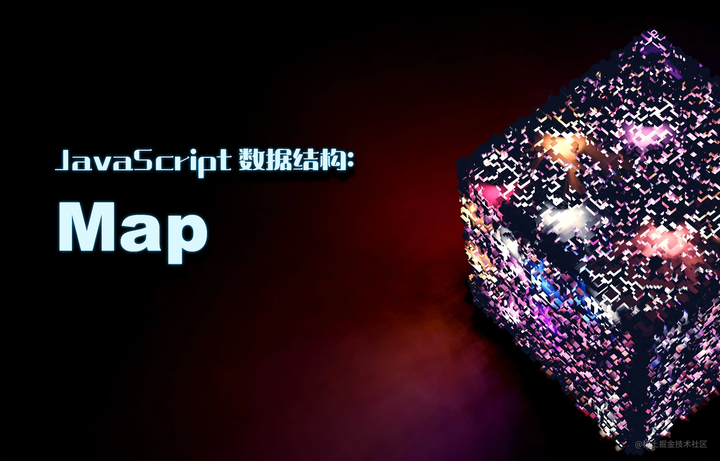 JavaScript 数据结构之 Map - 知乎
