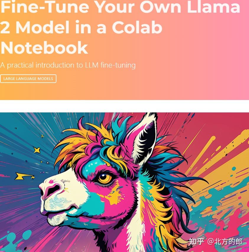 Maxime LLM实践.1：在Colab Notebook中微调LLama 2 - 知乎