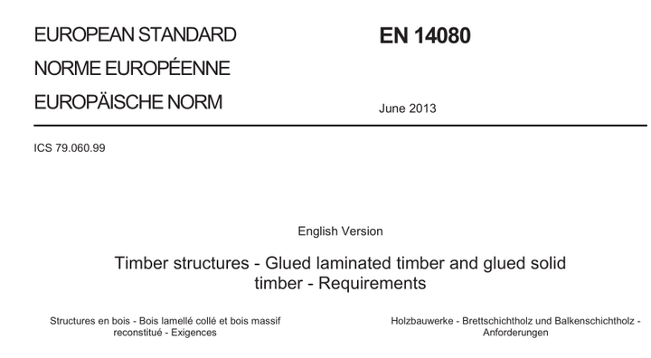 EN14080:2013胶合木欧盟CE认证/胶合层压板欧洲标准EN 14080 - 知乎