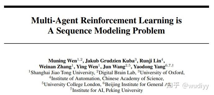 【多智能体强化学习 4】Multi-Agent Reinforcement Learning is A Sequence Modeling ...