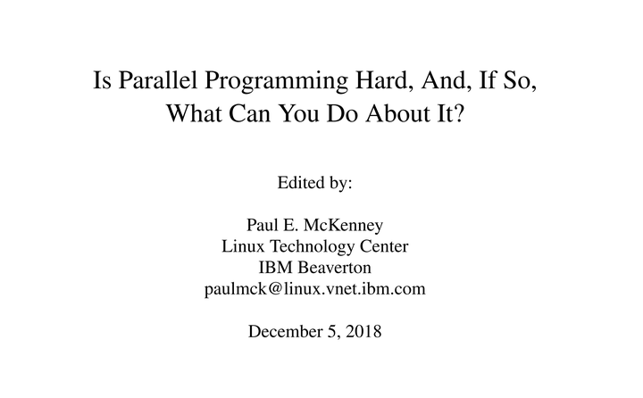 （Perf Book）Is Parallel Programming Hard, And, If So, What Can You Do About It? 学习笔记 - 知乎