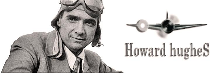 如何评价霍华德·休斯(Howard Hughes)的一生？ - 知乎
