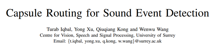 Capsule Routing for Sound Event Detection（阅读分享） - 知乎
