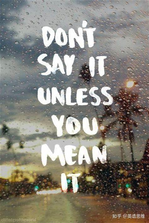 mean这个单词你会用吗？口语中使用频率极高，你一定要掌握它！ - 知乎