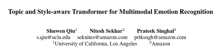 【论文解读之多模态情感分析系列】——Topic and Style-aware Transformer for Multimodal Emotion Recognition - 知乎