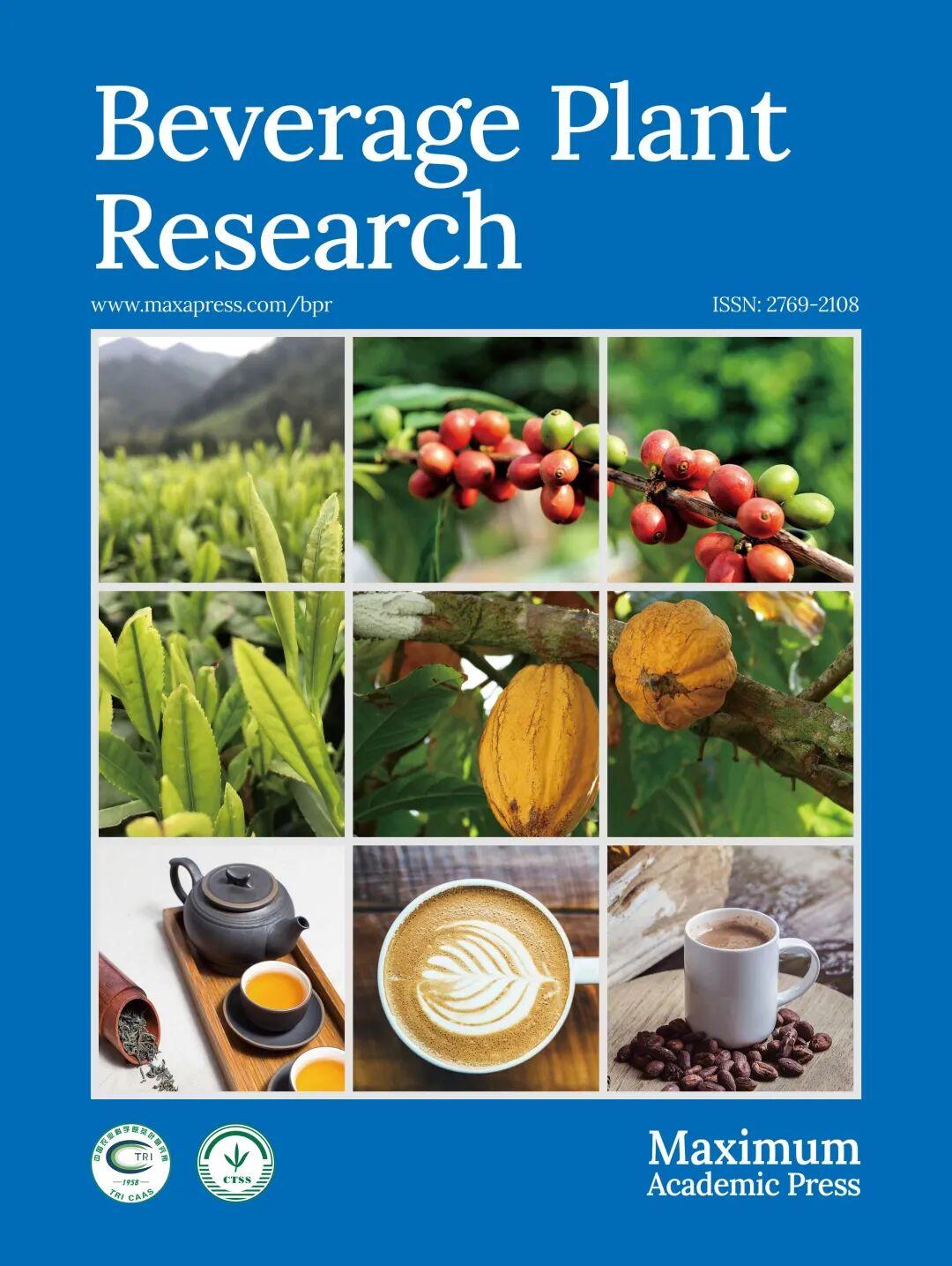 喜报 | Beverage Plant Research被ESCI数据库收录，将于2026年获得首个影响因子！ - 知乎