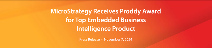 MicroStrategy荣获Proddy奖，获评为顶级嵌入式商业智能产品 - 知乎