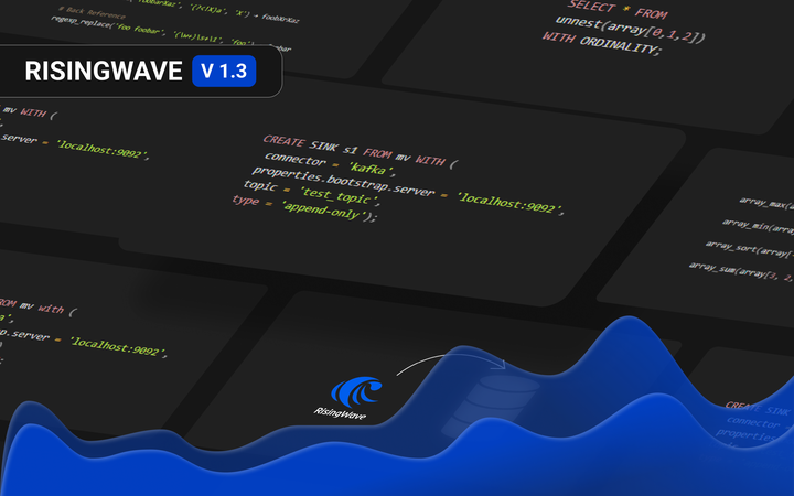 RisingWave 1.3 功能亮点 - 知乎