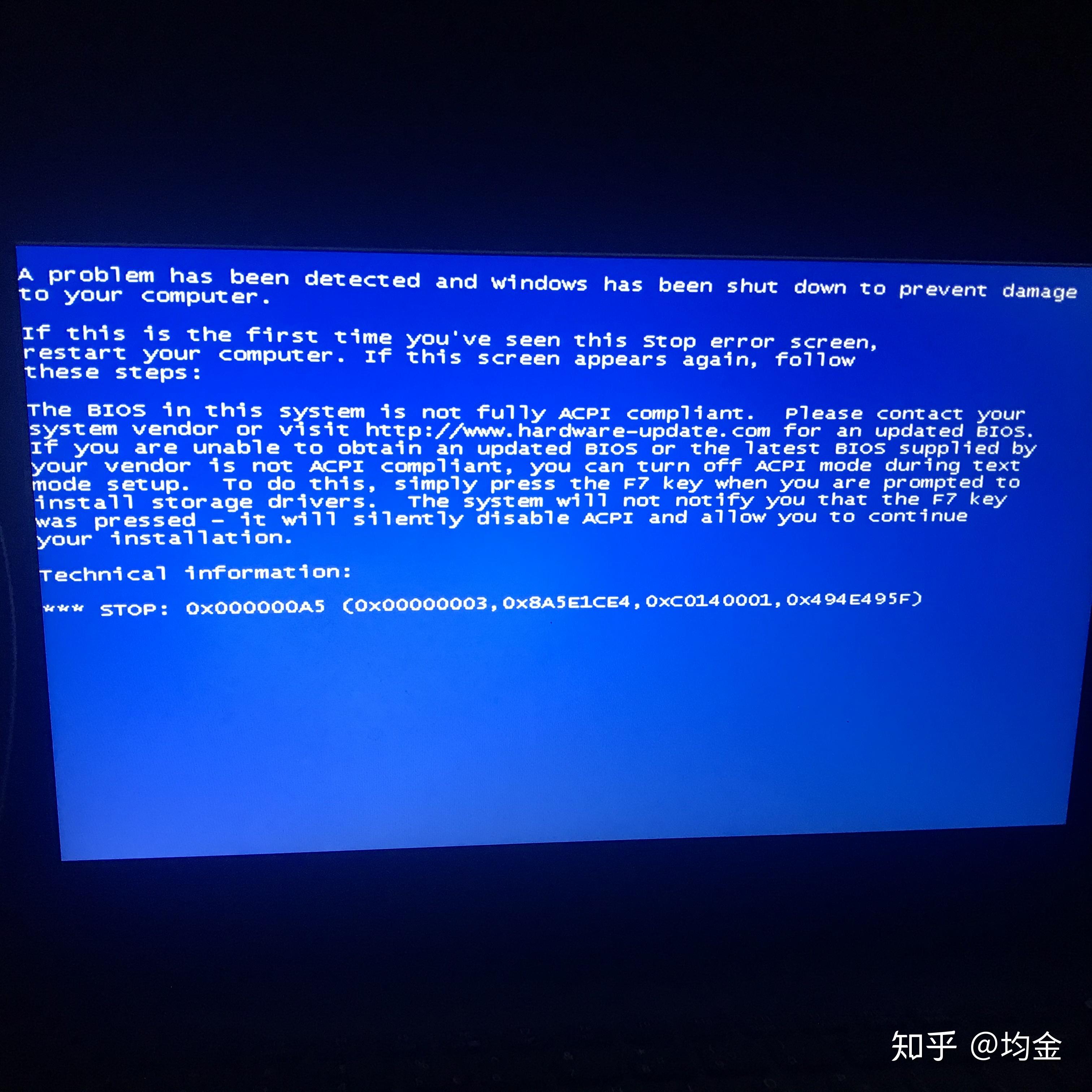 宏碁笔记本刷xp，出现蓝屏0x000000A5，求大神如何解决？ - 知乎