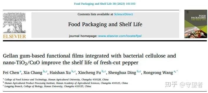 Food Packaging and Shelf Life：嵌入细菌纤维素和纳米TiO2/CuO的结冷胶基功能膜改善鲜切辣椒的货架期 - 知乎