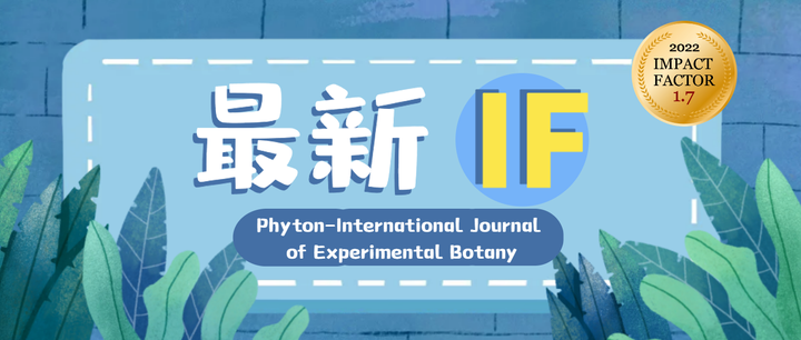 我社植物学期刊phyton最新影响因子增至17 知乎 1352