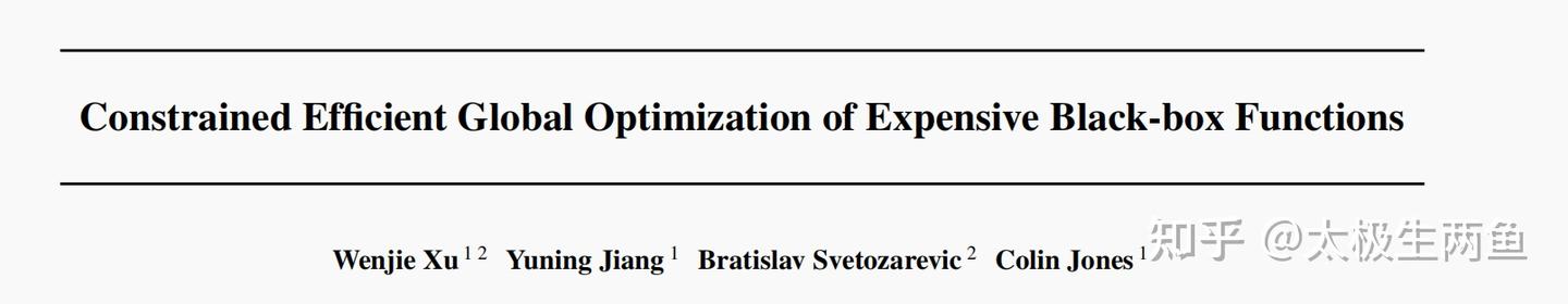 文献阅读-Constrained Efficient Global Optimization of Expensive Black-box Functions - 知乎