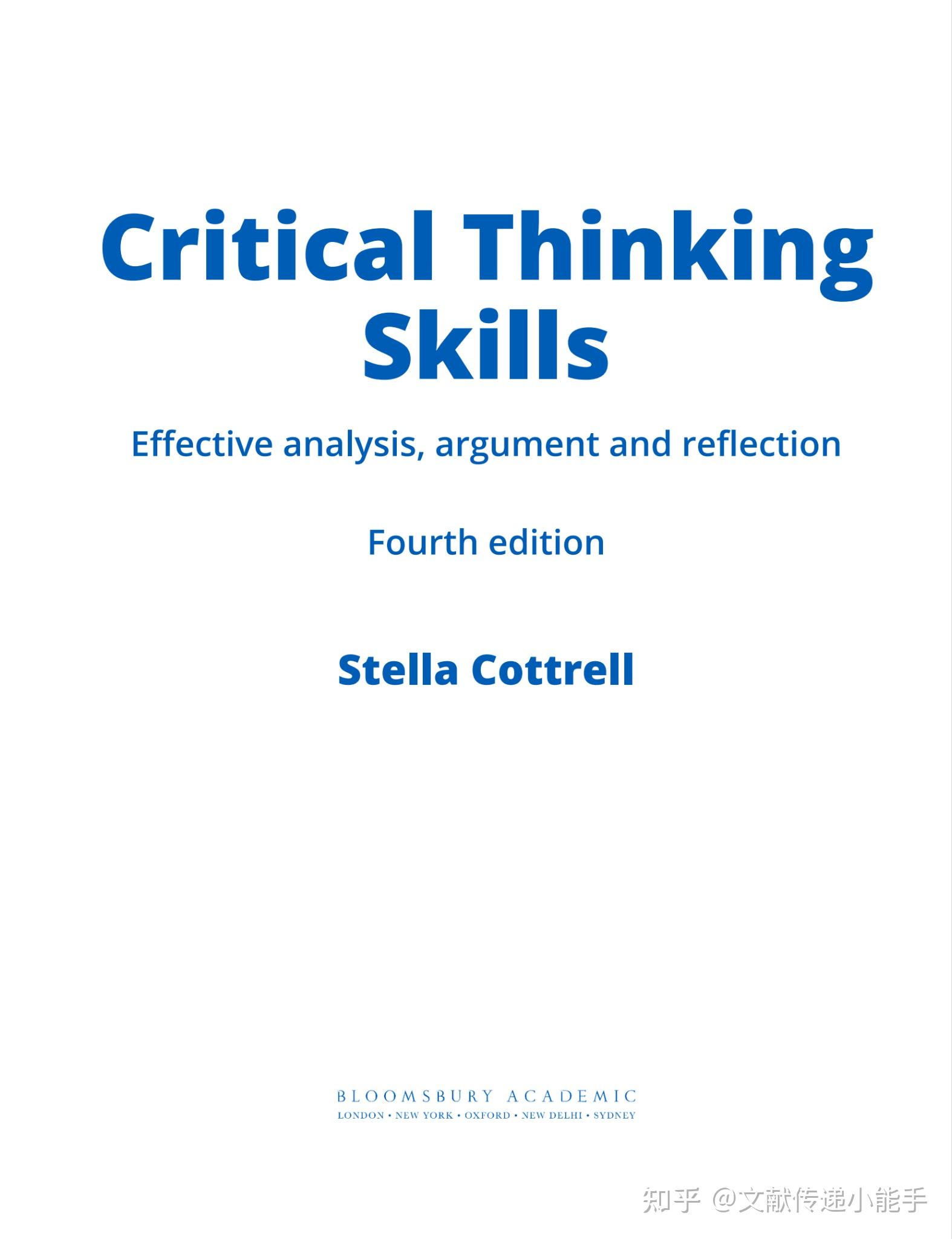 批判性思维技巧,英文版, Critical Thinking Skills：Effective Analysis, Argument and Reflection by Stella ...