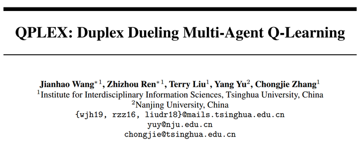 QPLEX: Duplex Dueling Multi-agent Q-learning - 知乎
