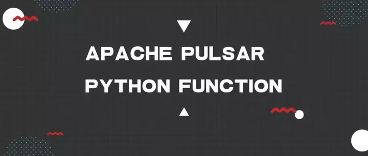 Apache Pulsar 之 Python Function - 知乎