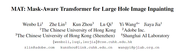 CVPR 2022 | 十问解答 MAT: Mask-Aware Transformer for Large Hole Image ...