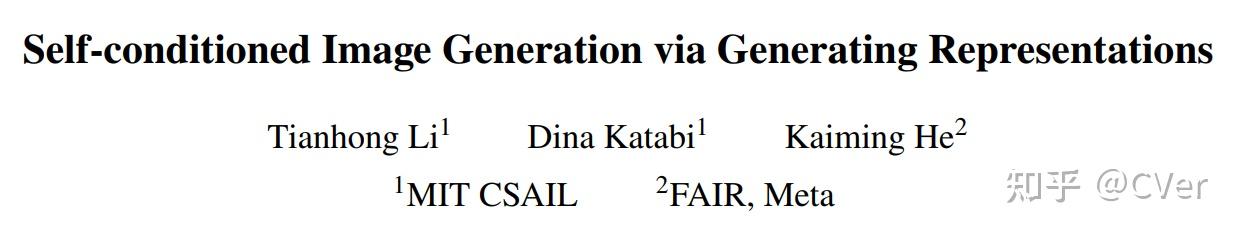 何恺明团队新作RCG：通过生成表示进行自条件图像生成 - 知乎