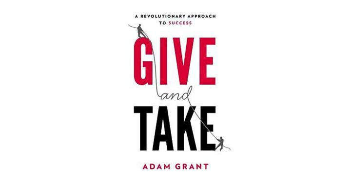 我从 Give and Take 中学到了什么？| 英文原版书读书笔记 - 知乎