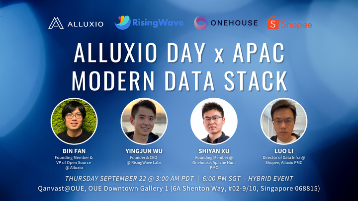 活动预告｜新加坡 9月22日 18:00-21:00｜Alluxio Day x APAC Modern Data Stack - 知乎