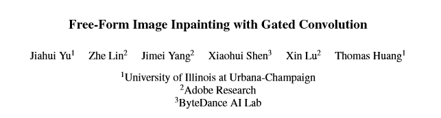 Free-Form Image Inpainting with Gated Convolution - 知乎