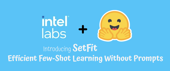 SetFit: 高效的无提示少样本学习 - 知乎