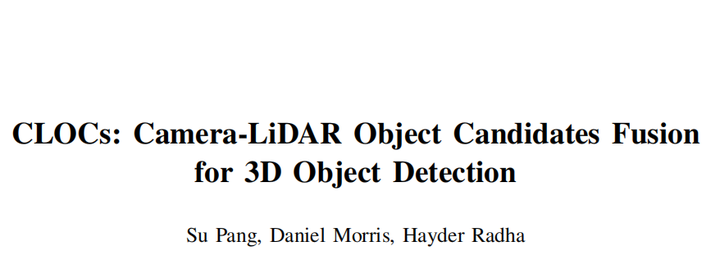 2020 Iros——clocs Camera Lidar Object Candidates Fusion For 3d Object Detection 知乎