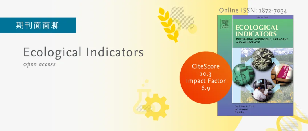 期刊面面聊 | Ecological Indicators：影响力持续提升的环境科学Q1期刊 - 知乎