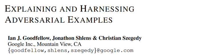 Explaining and Harnessing Adversarial Examples - 知乎
