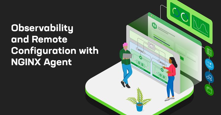 NGINX Agent 的可观测性和远程配置 - 知乎